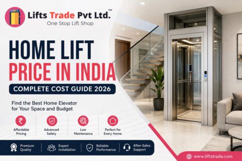Home Lift Price in India – Complete Cost Guide